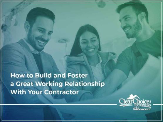 Building a Good Relationship With Your Contractor